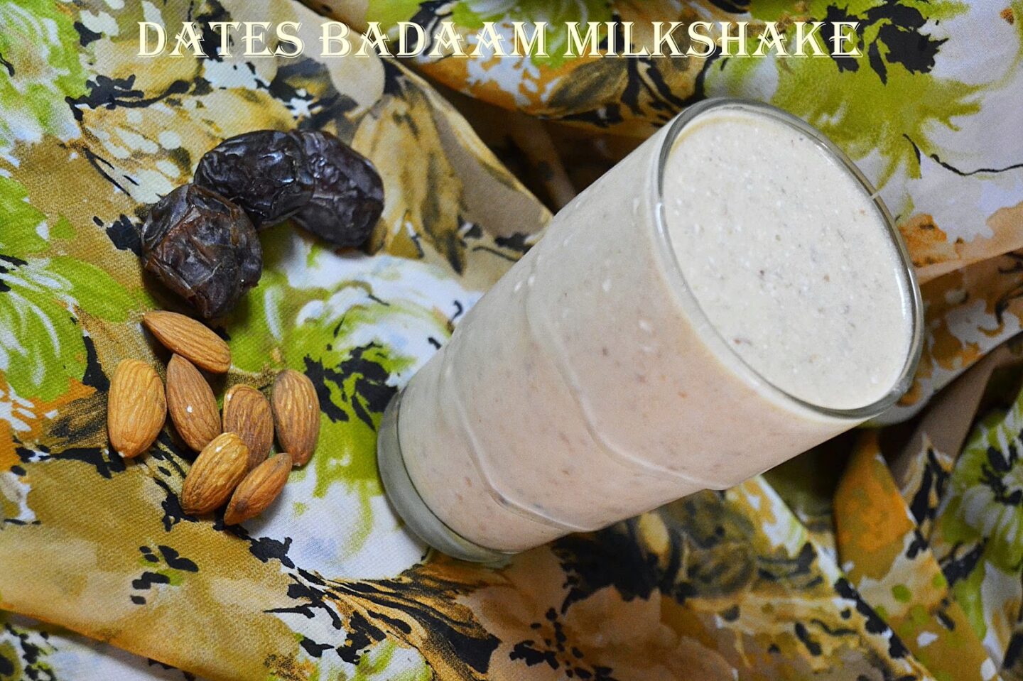 Dates Almond Milkshake - The Big Sweet Tooth