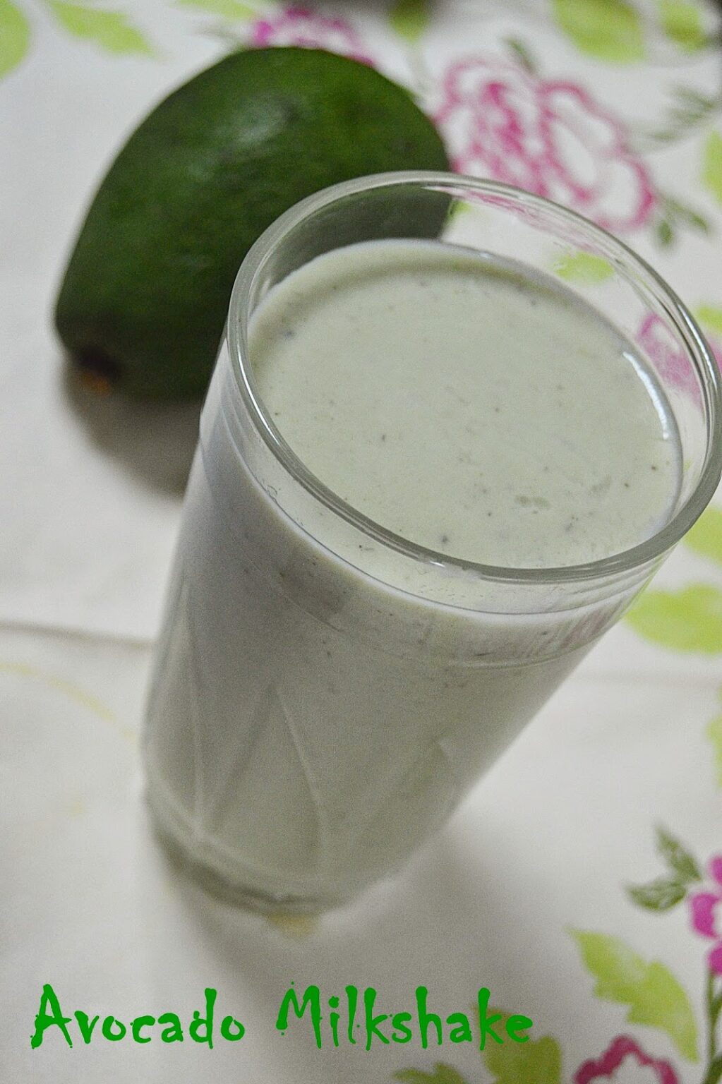 Avocado Milkshake - The Big Sweet Tooth