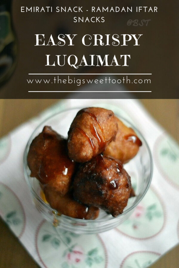 Easy Crispy Luqaimat - The Big Sweet Tooth